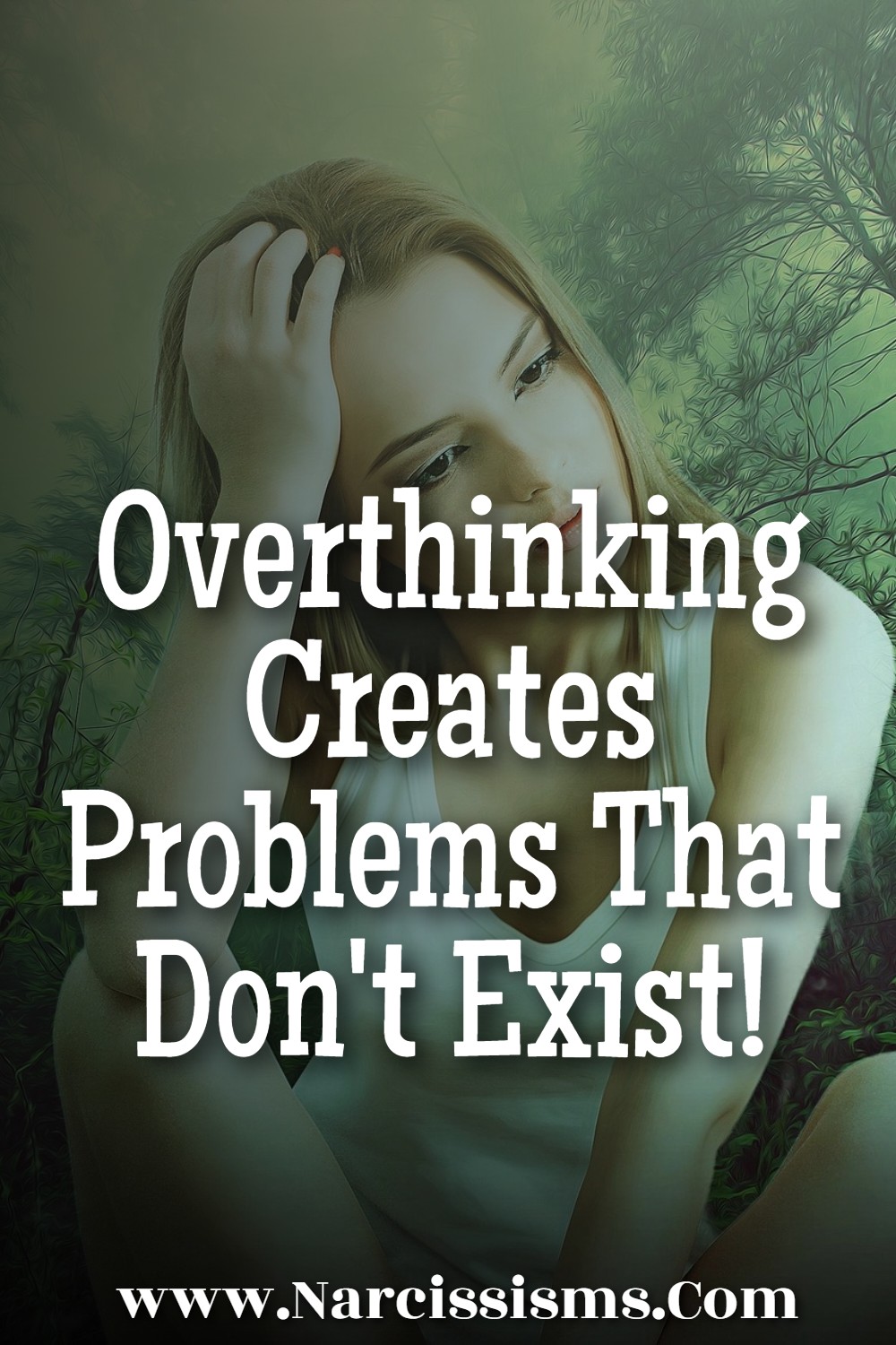 How To Stop Over Thinking After A Narcissist Relationship - Narcissisms.Com