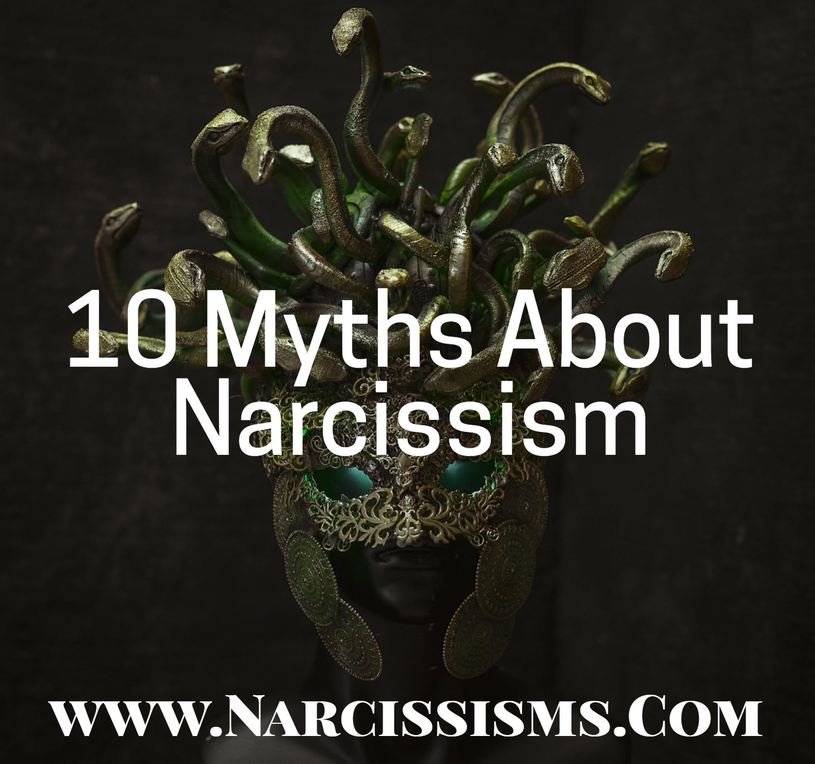10 Myths About Narcissism - Narcissisms.Com